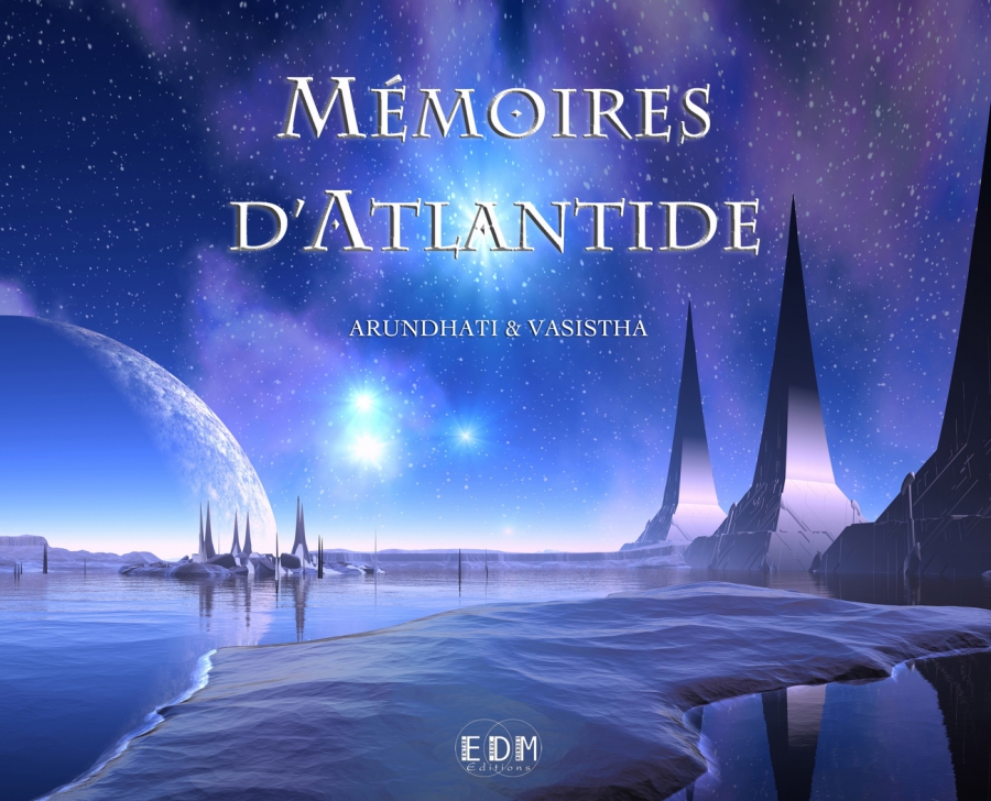 Entre deux Mondes - Mémoires d'Atlantide